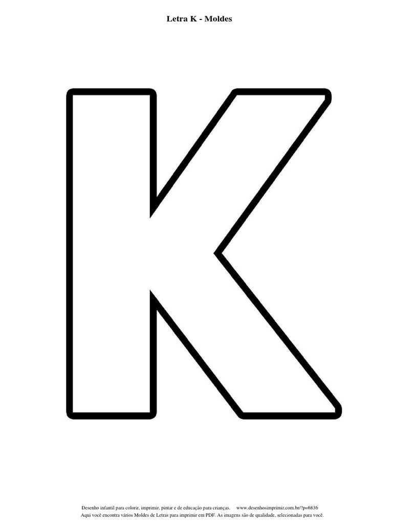 Moldes de Letras para Imprimir Letra K | PDF