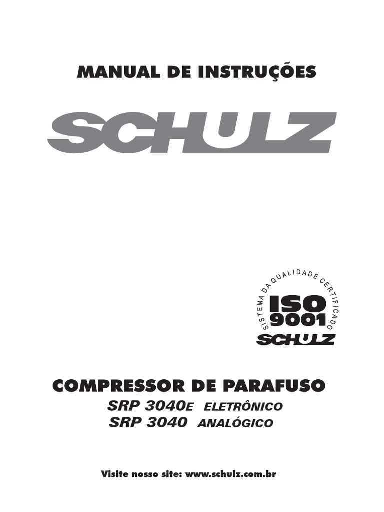 Manual Compressor Schulz SRP 3040 | PDF | Reservatório de petróleo | Pressão