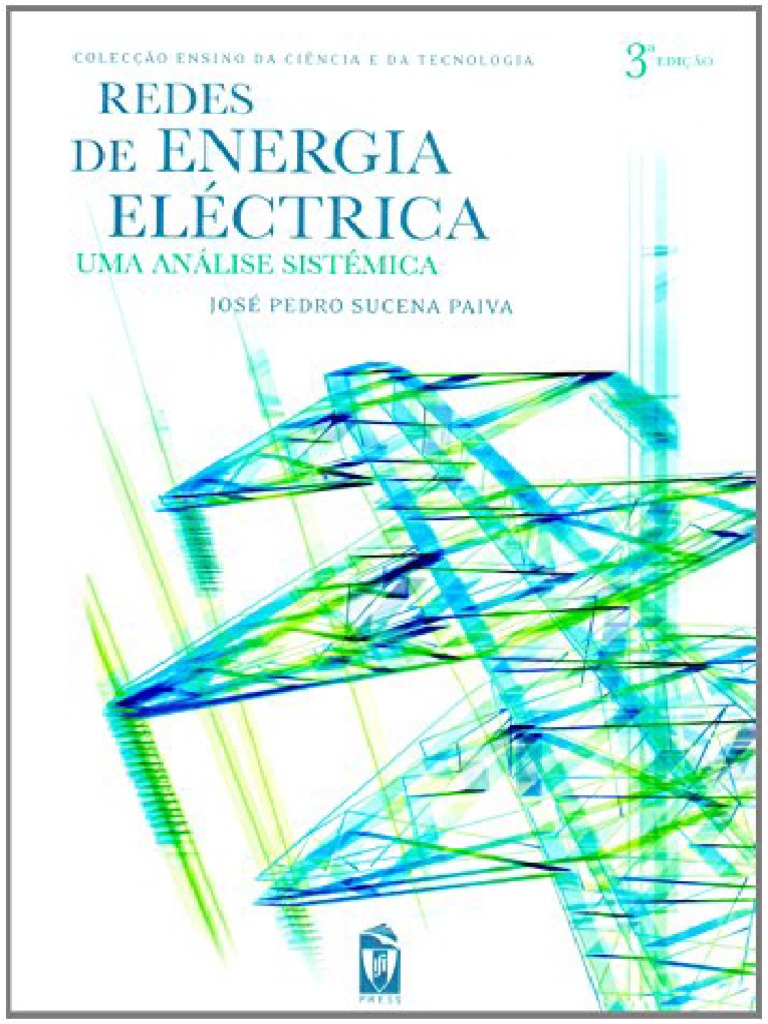 Resumo Redes De Energia Eletrica Uma Analise Sistemica Jose Pedro