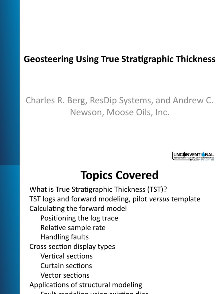 Geosteering Using True Stratigraphic Thickness: Charles R. Berg, Resdip ...