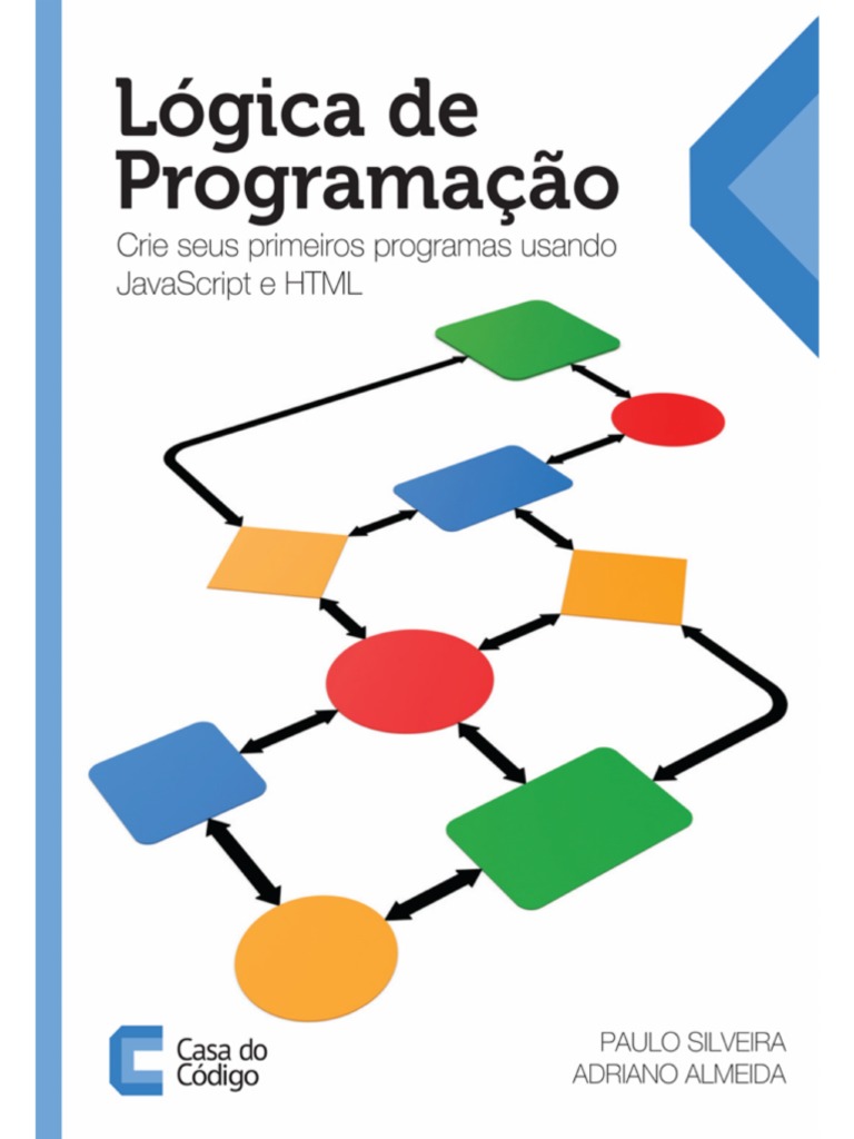 1 Lógica de Programação - Crie Seus Primeiros Programas Usando ...