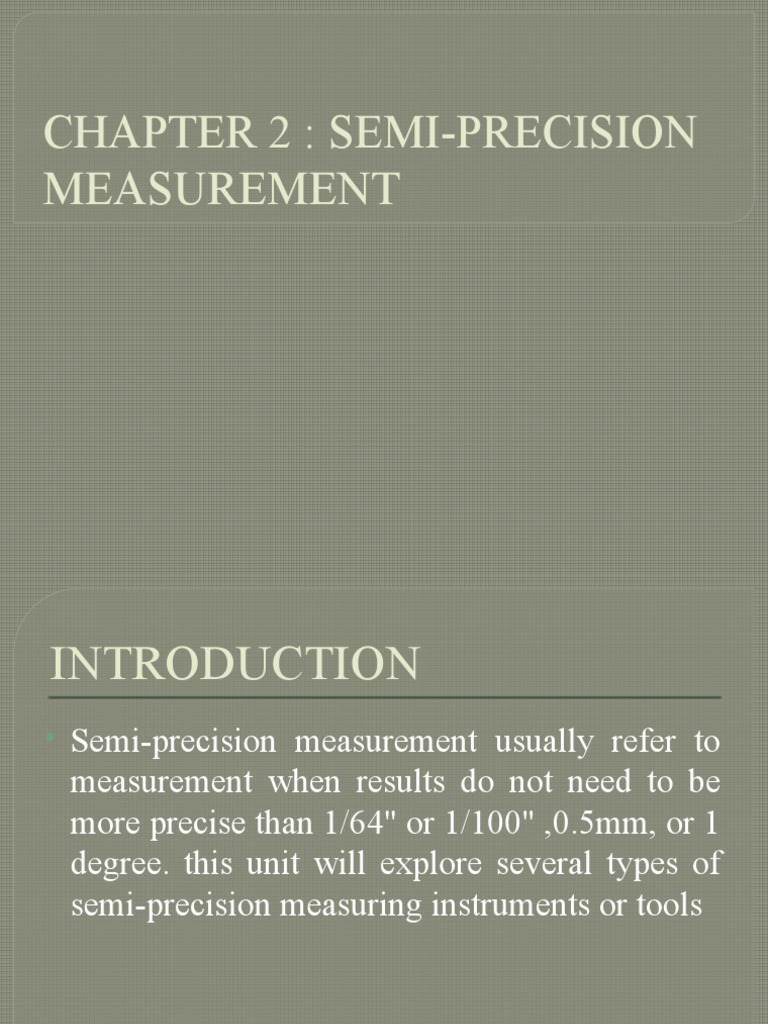 Overview of Semi-Precision Measurement Tools | PDF | Angle | Equipment