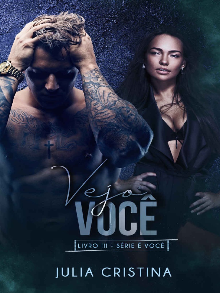 Vejo Você 3 - É Você - Julia Cristina | PDF