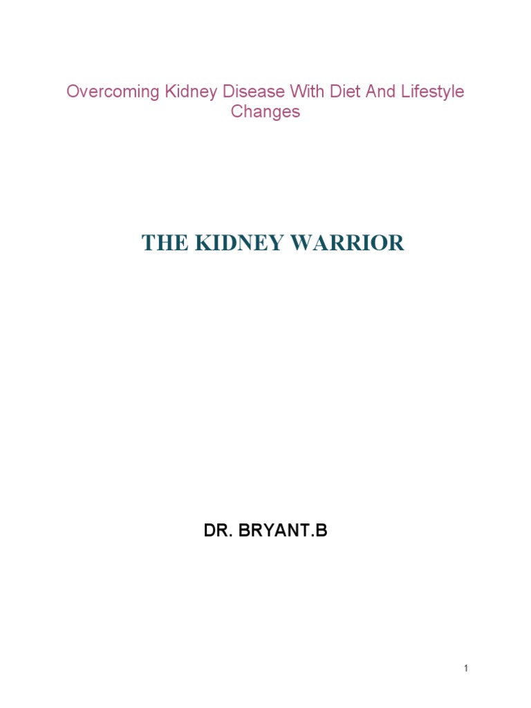Kidney Warrior - 1 | PDF | Chronic Kidney Disease | Kidney Transplantation