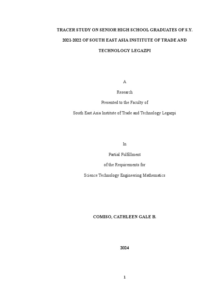 Tracer Study On Senior High School Graduates of S.Y. 2021-2022 of South ...