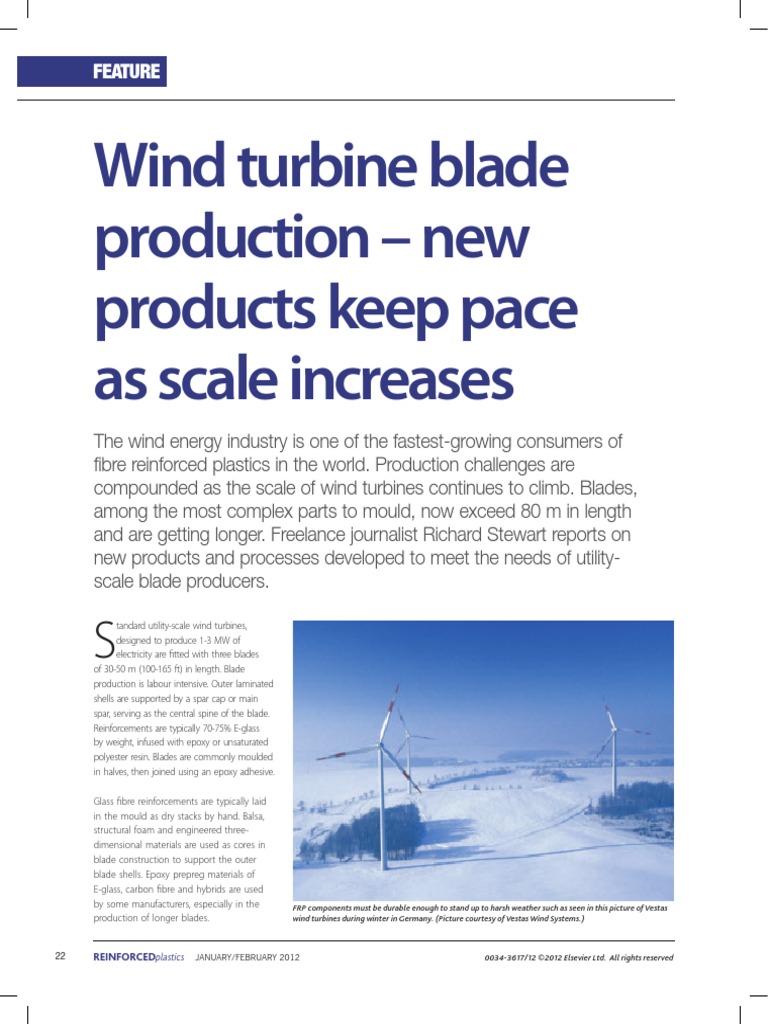 Wind Turbine Blade Production - New Products Keep Pace As Scale ...