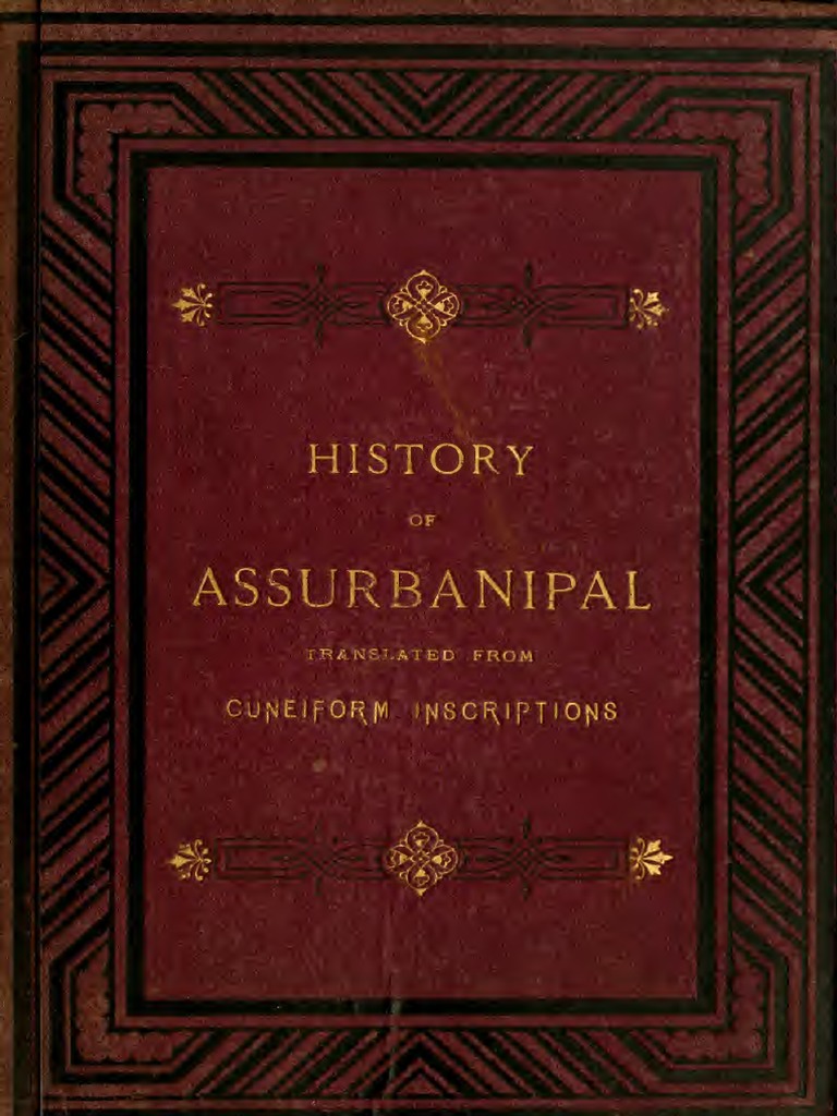 The History of Assurbanipal by G. Smith (1871) | PDF
