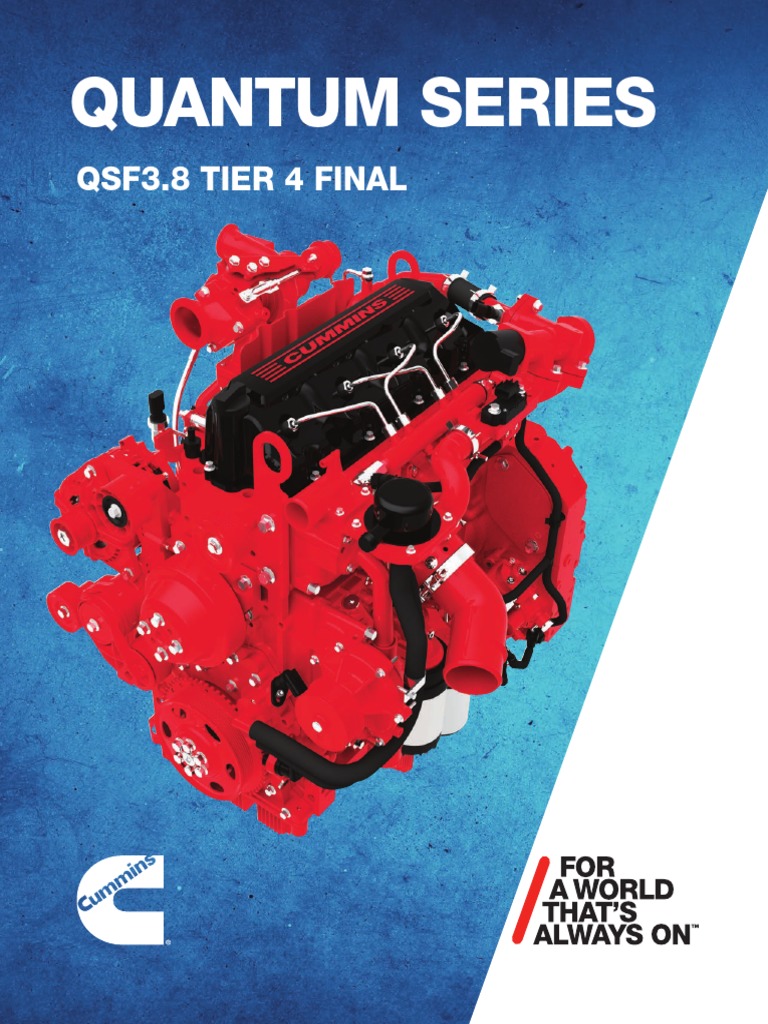 Quantum Series: Qsf3.8 Tier 4 Final | PDF