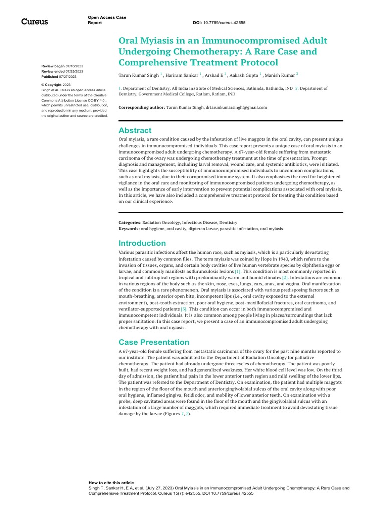 Oral Myiasis in An Immunocompromised Adult Undergoing Chemotherapy A ...
