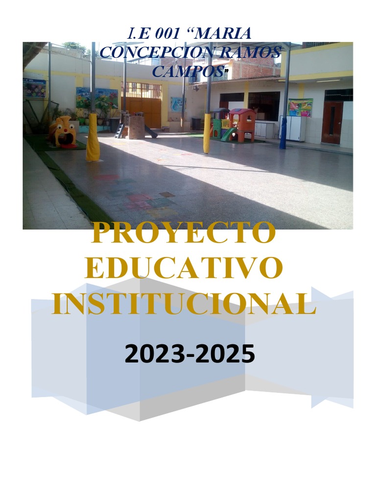 Proyecto Educativo Institucional 2023-2025 | PDF | Enseñando | Aprendizaje