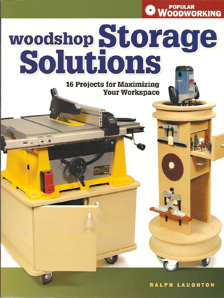 Woodshop Storage Solutions - 16 Projects For Maximizing Your Workspace ...