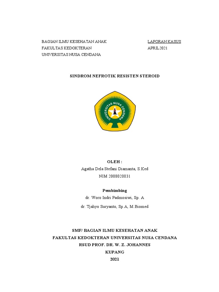 LAPSUS-Sindrom Nefrotik Resisten Steroid-Agatha Dela Stefani Diamanta, S.Ked | PDF
