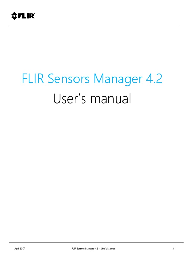 FLIR Sensors Manager FSM Users Manual | PDF