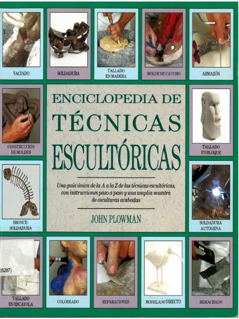 Enciclopedia de Técnicas Escultóricas | PDF Enciclopedia de Técnicas Escultóricas | PDF