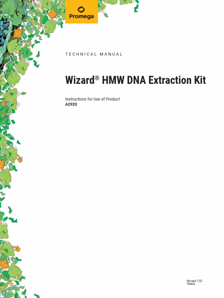 Wizard HMW DNA Extraction Kit TM604 | PDF | Lysis | Precipitation (Chemistry)