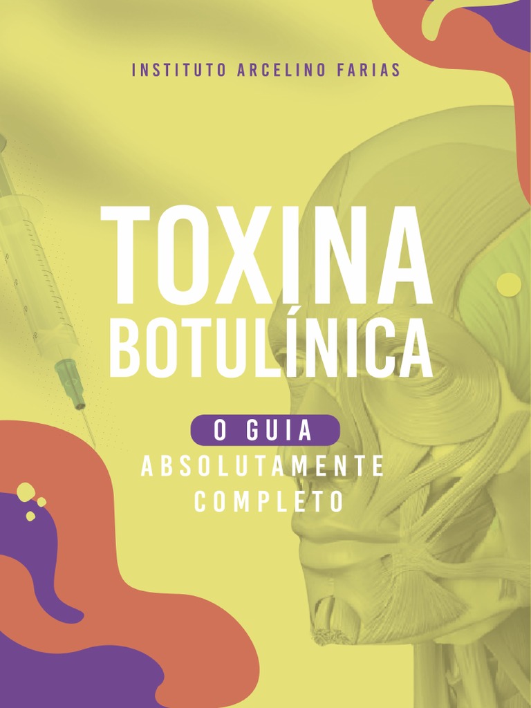 Guia Completo sobre Toxina Botulínica | PDF