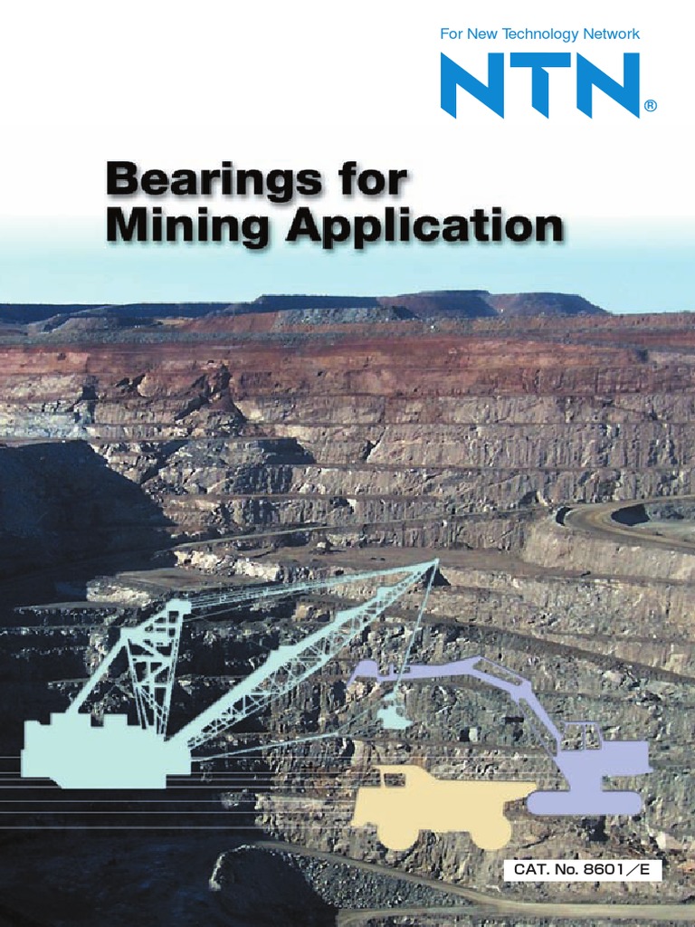 Mining Equipment Bearings Overview | PDF | Bearing (Mechanical) | Lubricant