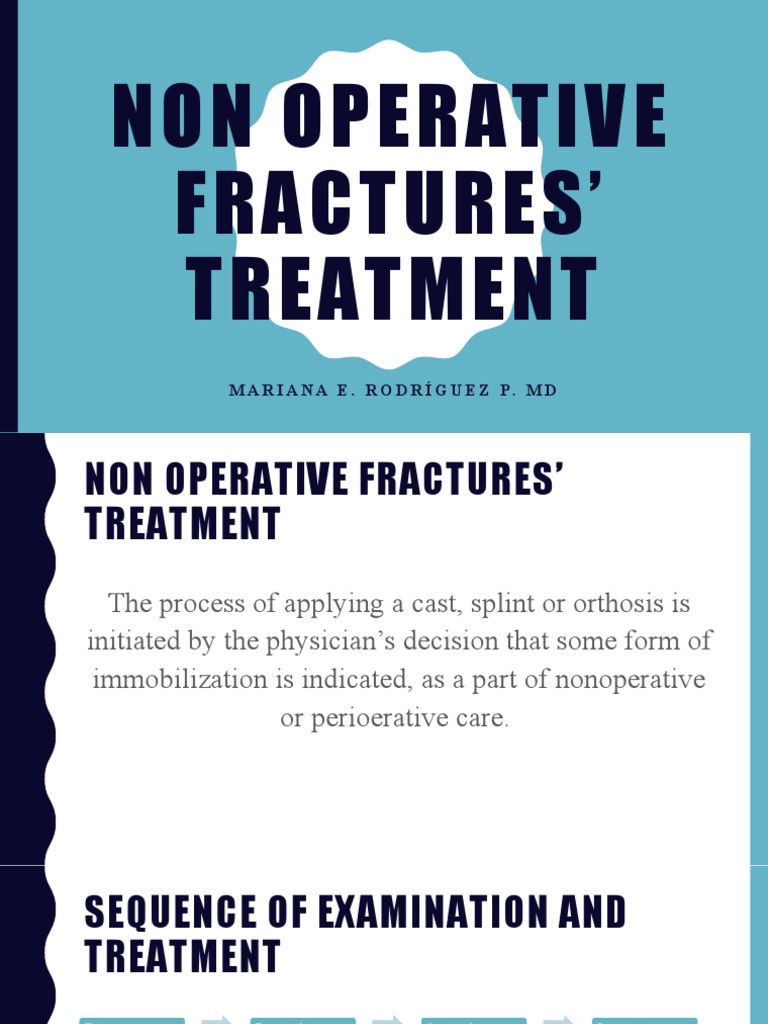 Non Operative Fractures' Treatment | PDF | Anesthesia | Clinical Medicine