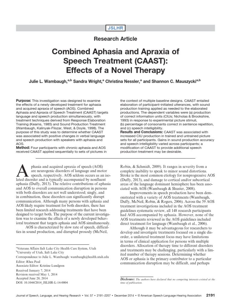 Combined Aphasia and Apraxia of Speech Treatment (CAAST) : Effects of A ...