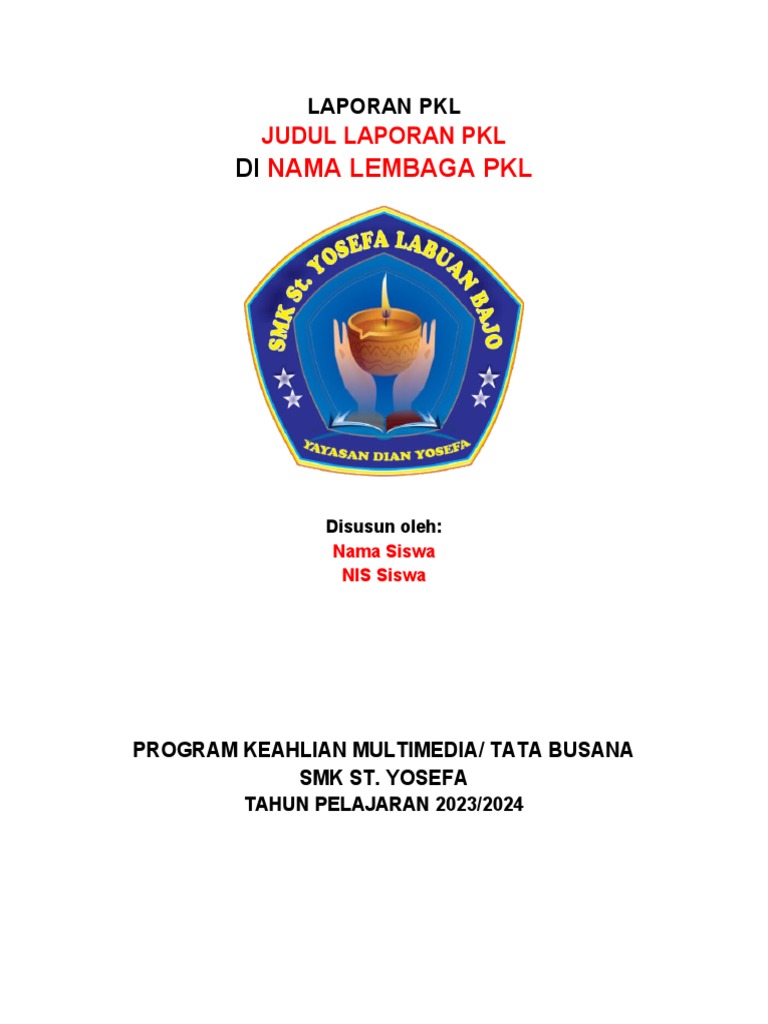 Format Laporan PKL SMK St. Yosefa | PDF