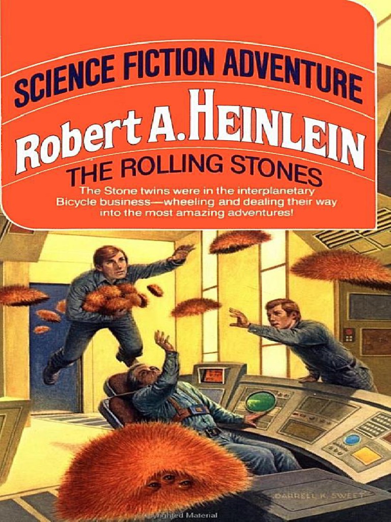 Robert A. Heinlein - The Rolling Stones (Aka Space Family Stone) | PDF