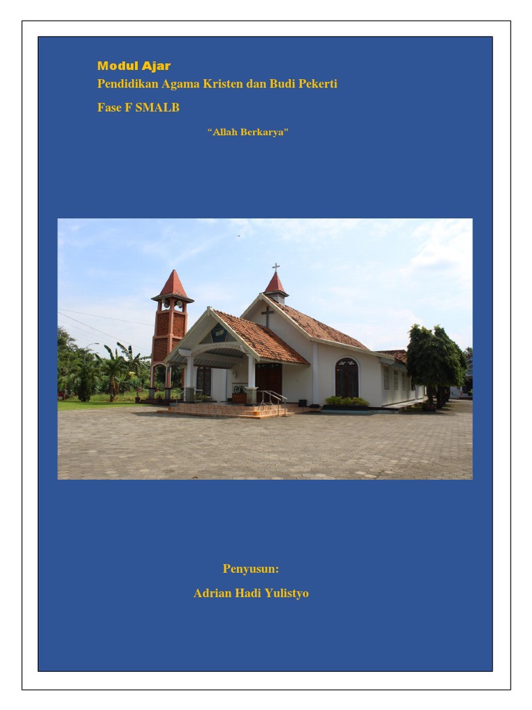 Modul Ajar Pendidikan Agama Kristen Dan Budi Pekerti - Allah Berkarya - Fase F | PDF | Karier ...