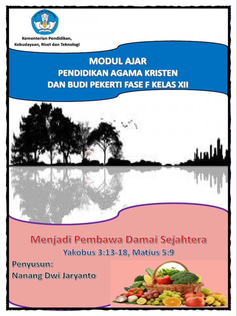 Modul Ajar Pendidikan Agama Kristen Dan Budi Pekerti - Menjadi Pembawa Damai Sejahtera - Fase F ...