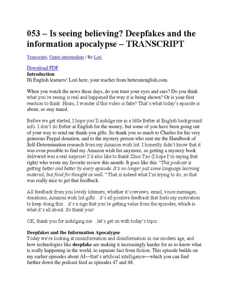 053 - Is Seeing Believing? Deepfakes and The Information Apocalypse - TRANSCRIPT | PDF ...