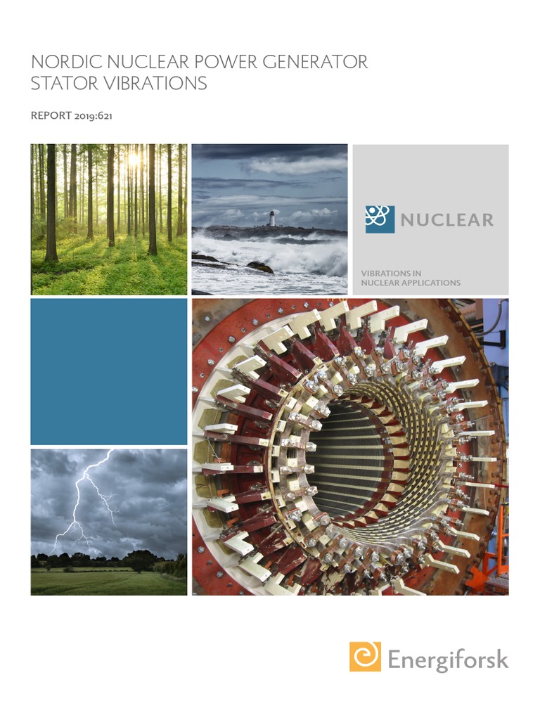 Nordic Nuclear Power Generator Stator Vibrations Energiforskrapport ...