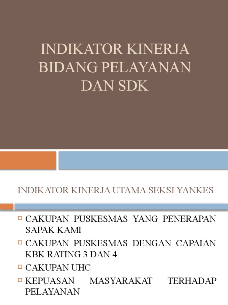 Indikator Kinerja Bidang Pelayanan Dan SDK | PDF
