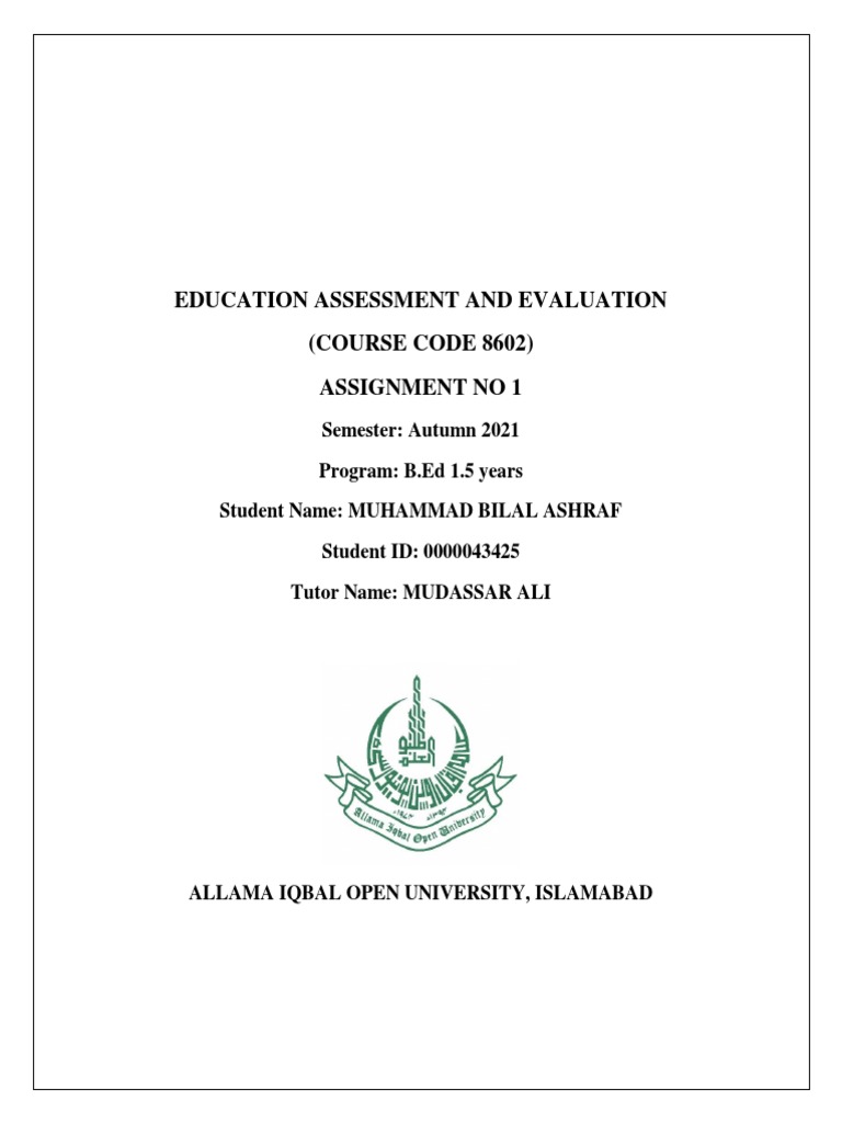 Assignment No 1 (8602) | PDF | Attitude (Psychology) | Educational Assessment