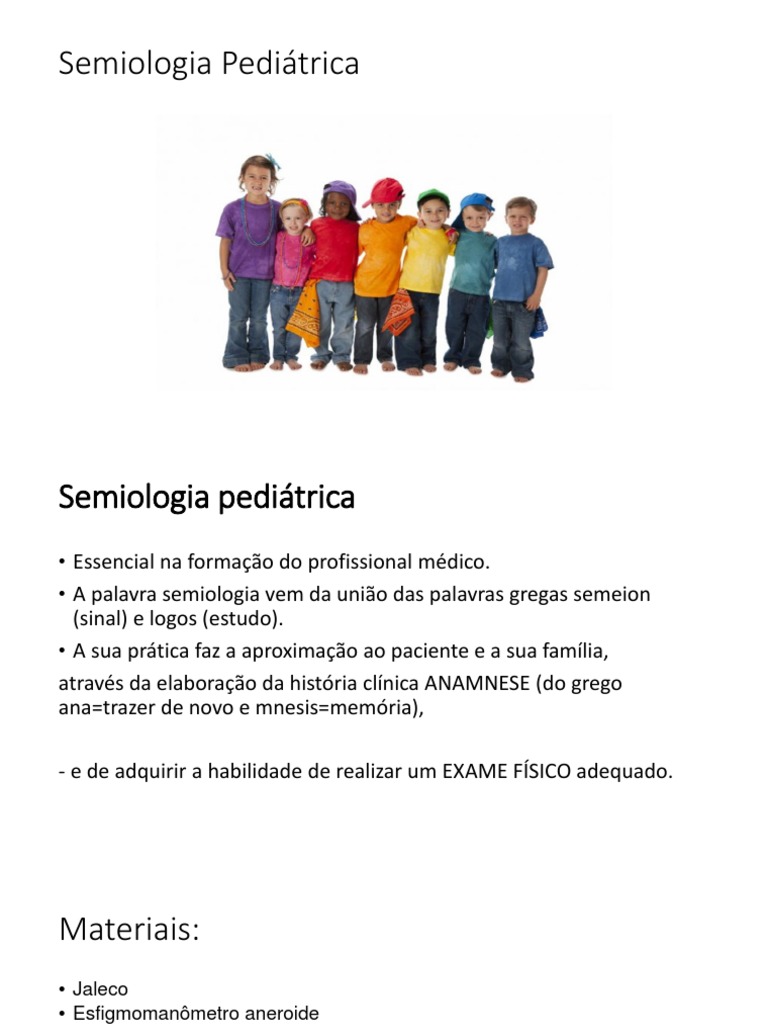 Semiologia pediátrica | PDF | Medicina Clínica | Ciências da Saúde
