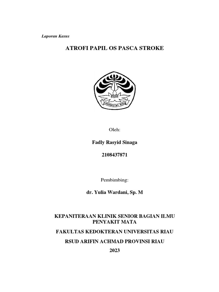 Atrofi Papil Mata Pasca Stroke | PDF | Kesehatan Holistik