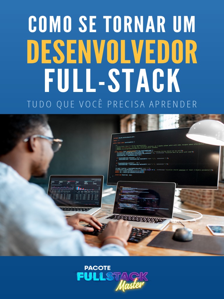 COMO SE TORNAR UM Desenvolvedor Full-Stack | PDF | Script Java | Html