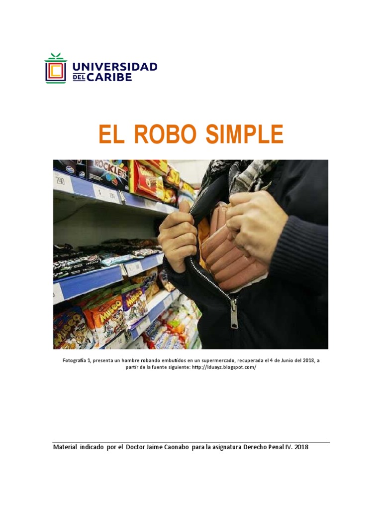 Unidad 2. Recurso 1. Lectura. El Robo Simple. | PDF