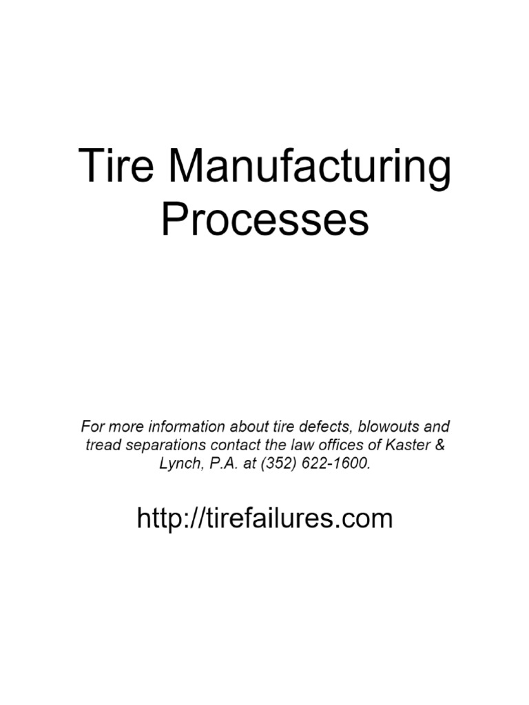 Tire Manufacturing Processes | PDF