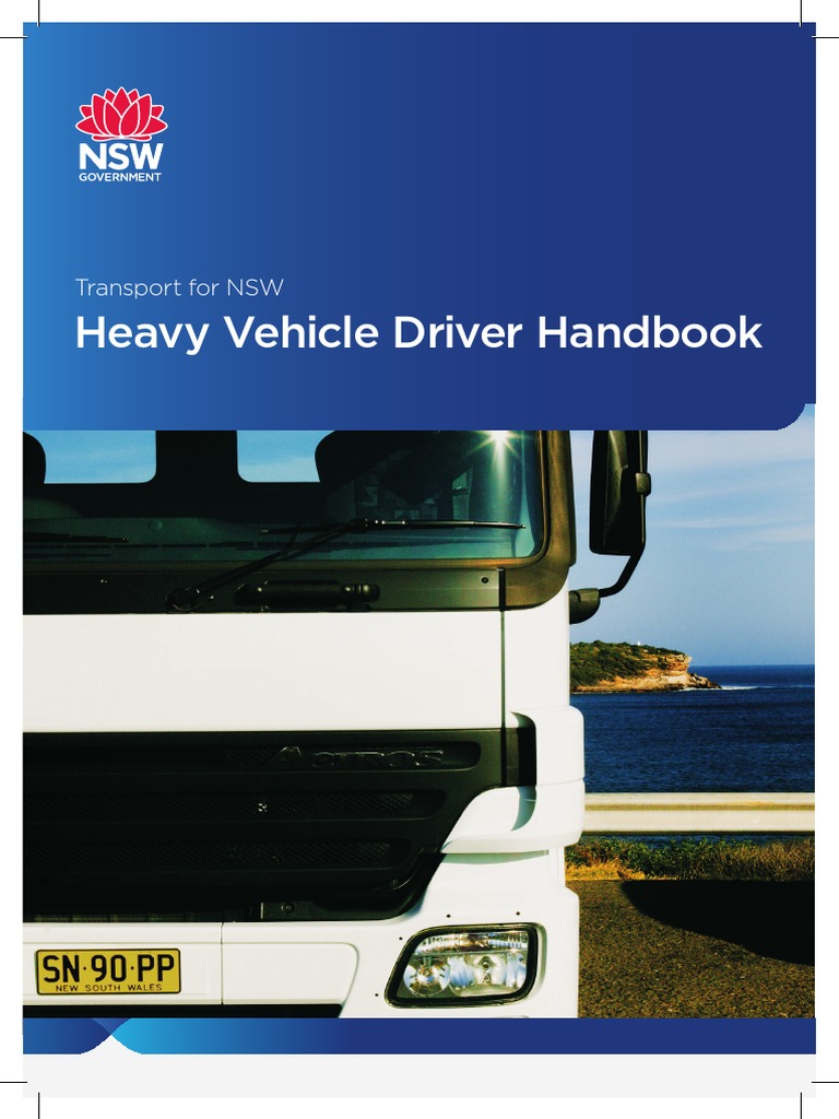 Heavy Vehicle Driver Handbook NSW | PDF | Driving | Semi Trailer Truck