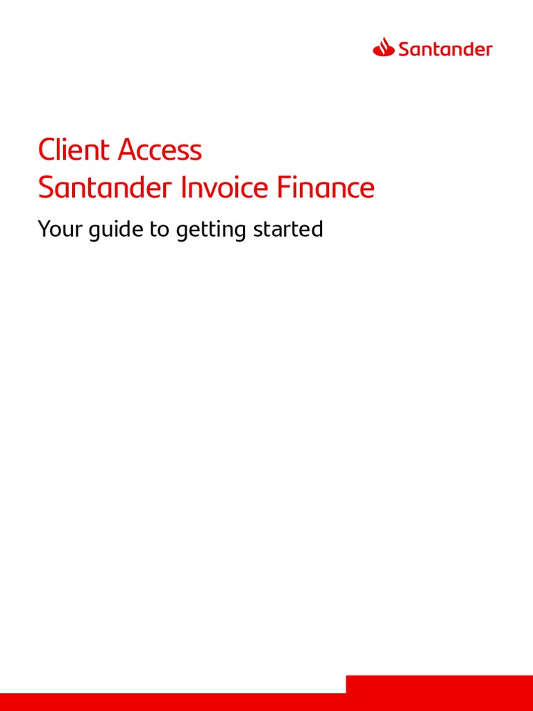 Client Access Santander Invoice Finance | PDF | Factoring (Finance ...