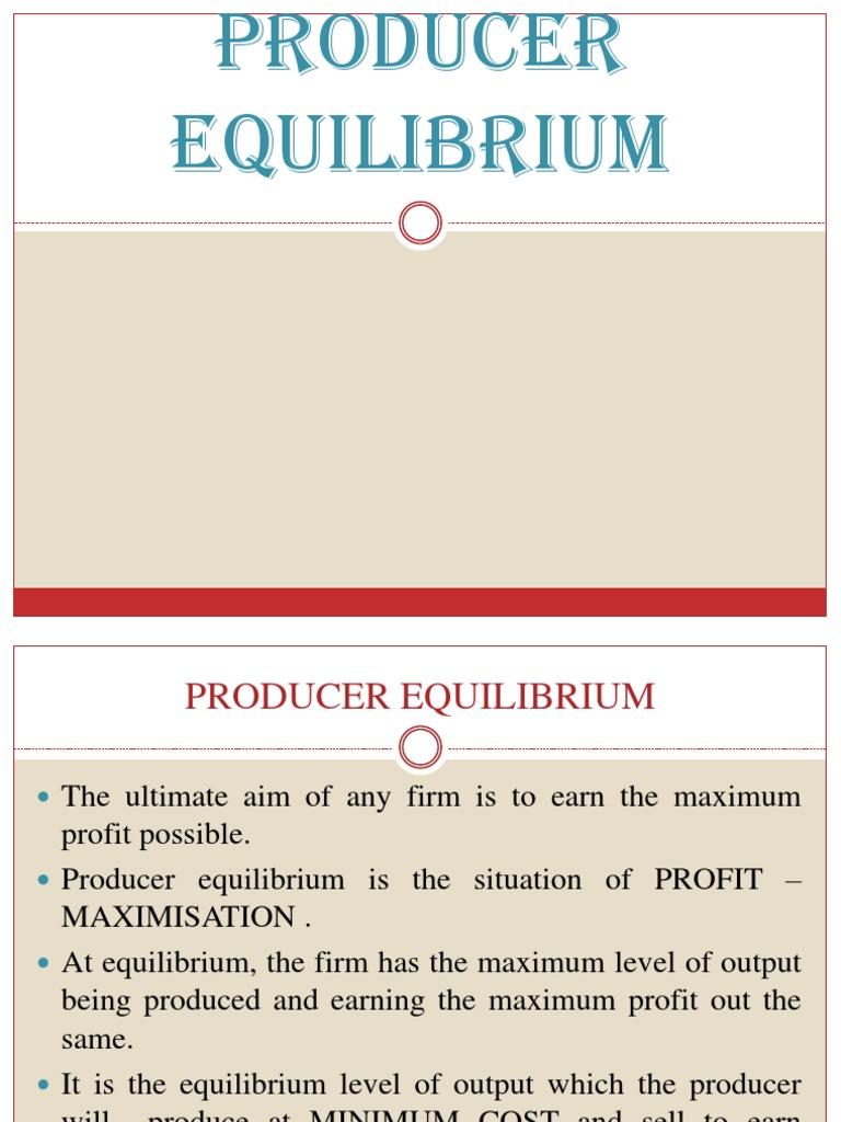 Producer Equilibrium | PDF | Marginal Cost | Profit (Economics)