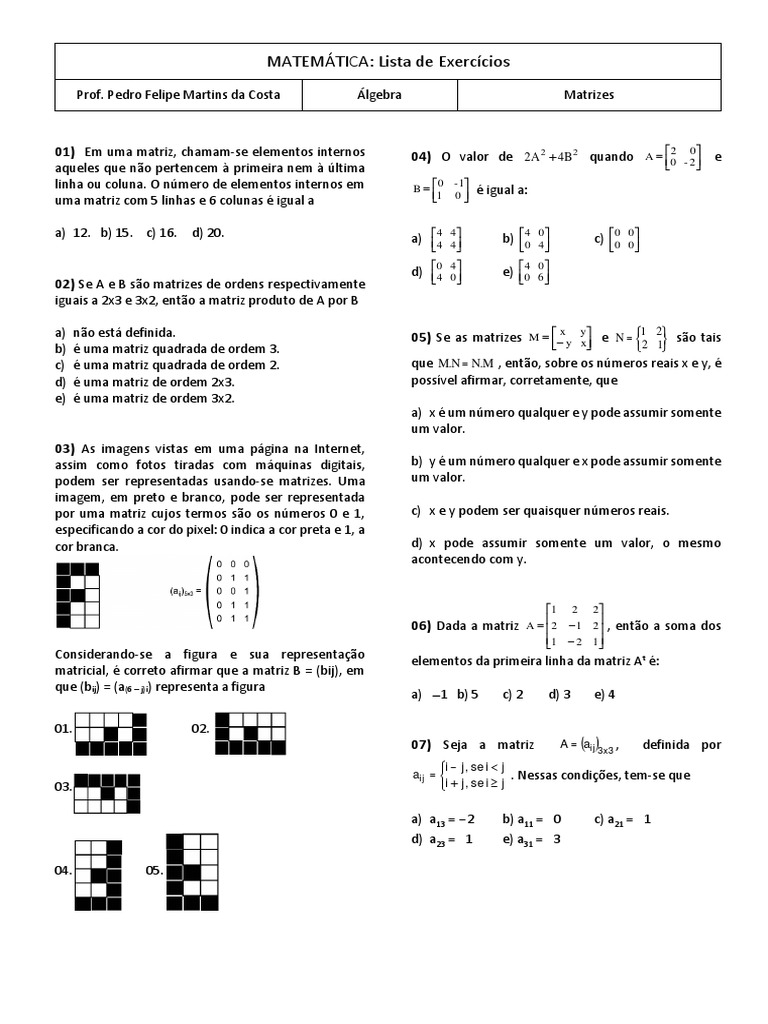 Lista de Exercícios - Matrizes | PDF | Matriz (Matemática) | Conceitos matemáticos