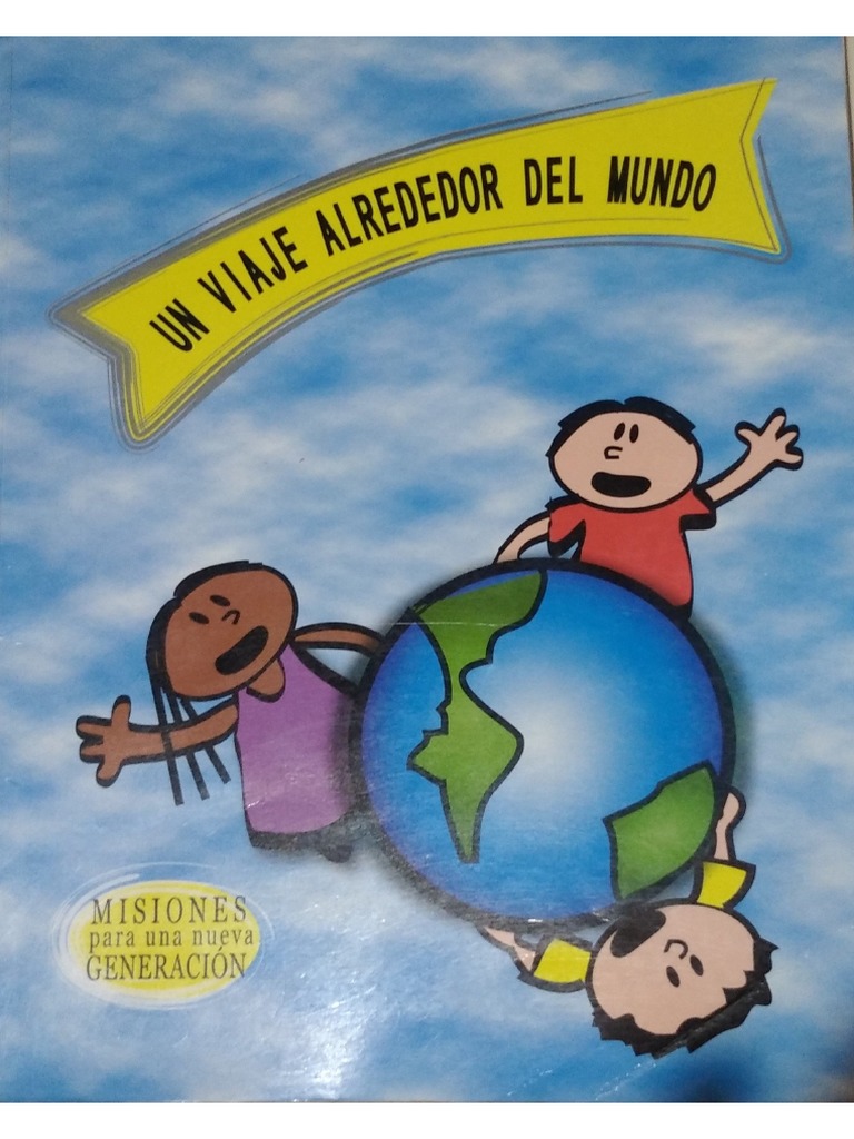 Un - Viaje.alrededor - Del.mundo - Libro - Completo | PDF