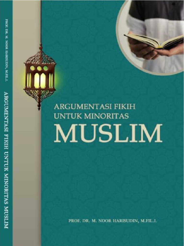 Argumentasi Fikih Untuk Minoritas Muslim | PDF