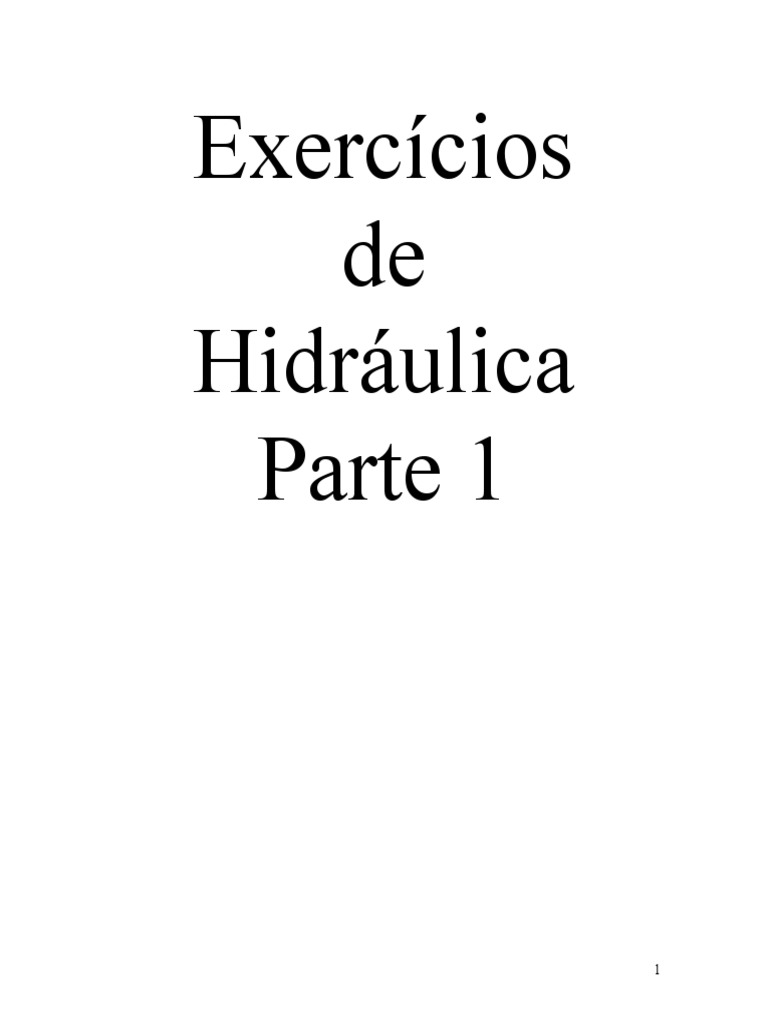 Exercicio Hidraulica Parte1 (Resposta1) | PDF | Pressão | Engenharia Mecânica