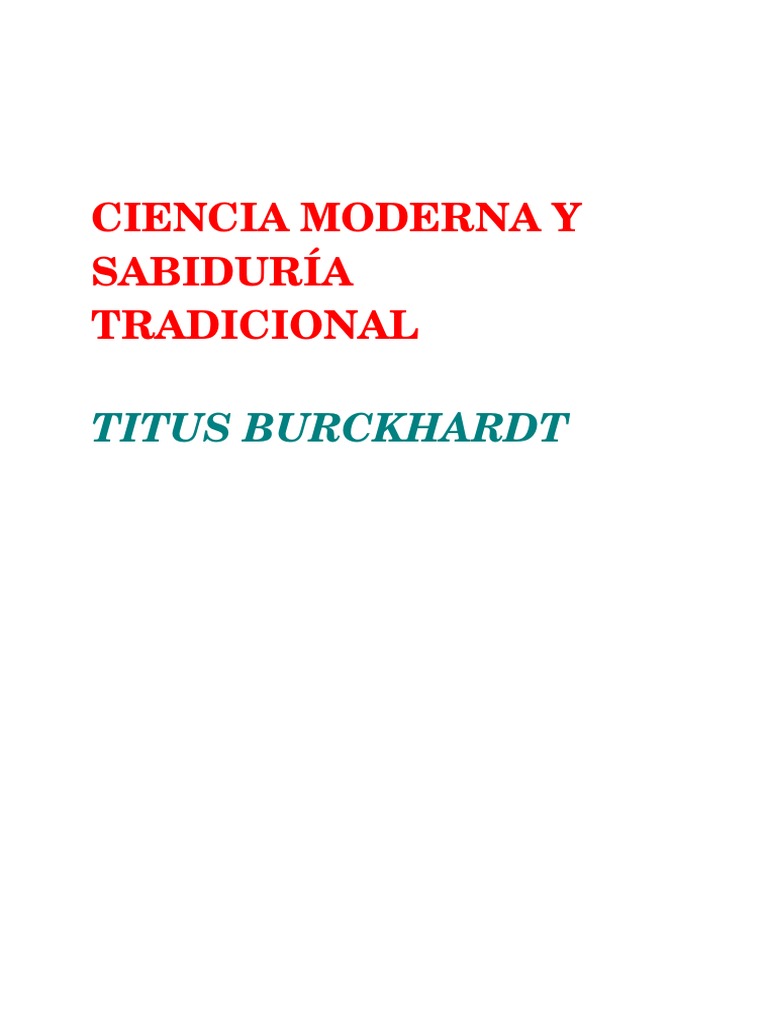 Titus Burckhardt - Ciencia Moderna y Sabiduria Tradicional | PDF