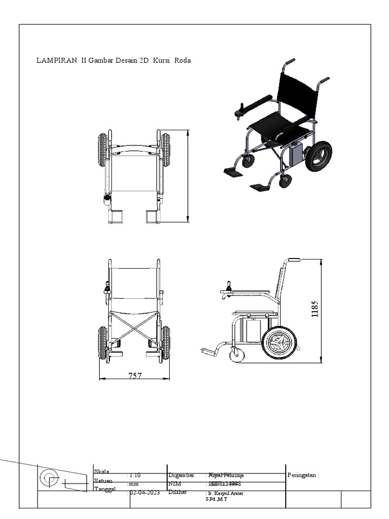 LAMPIRAN II Gambar Desain 2D Kursi Roda | PDF