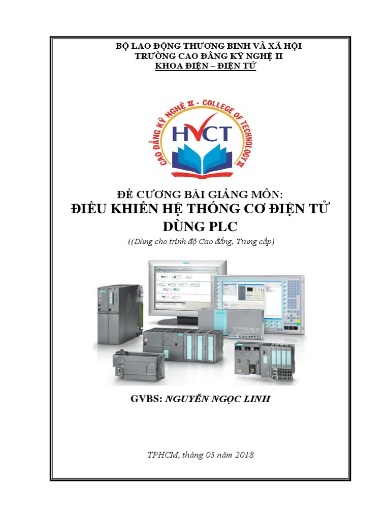 Đề Cương Bài Giảng Môn - Điều Khiển Hệ Thống Cơ Điện Tử Dùng PLC (Dùng Cho Trình Độ Cao Đẳng ...