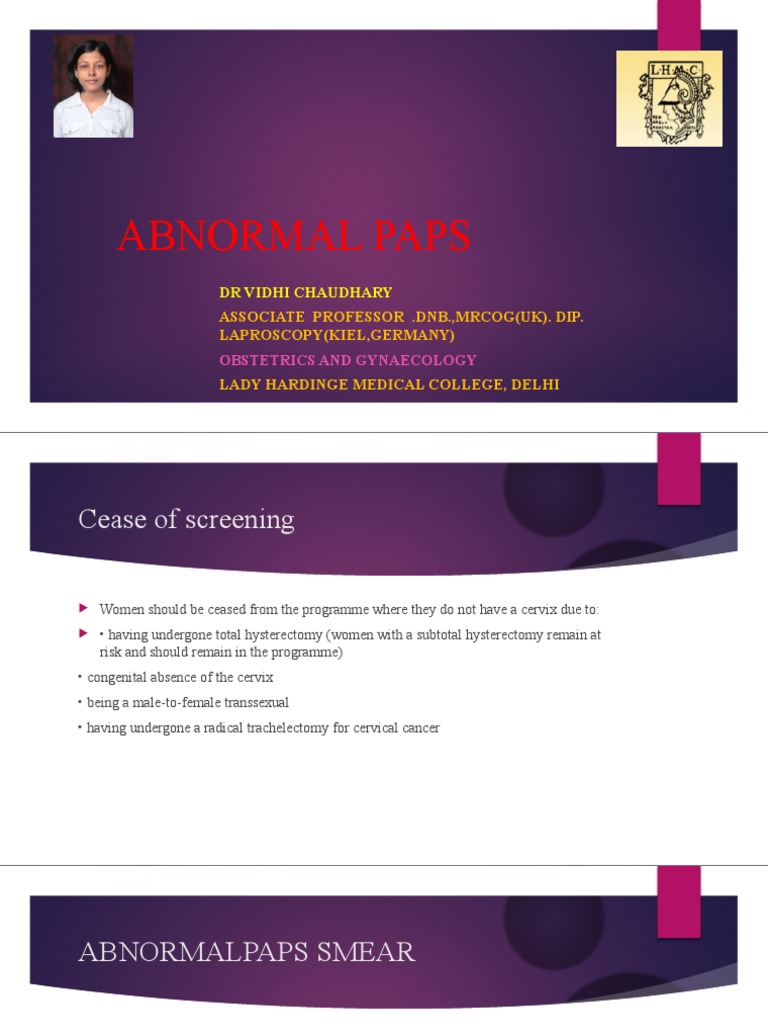 Abnormal Paps: DR Vidhi Chaudhary | PDF | Cervical Cancer | Gynaecology
