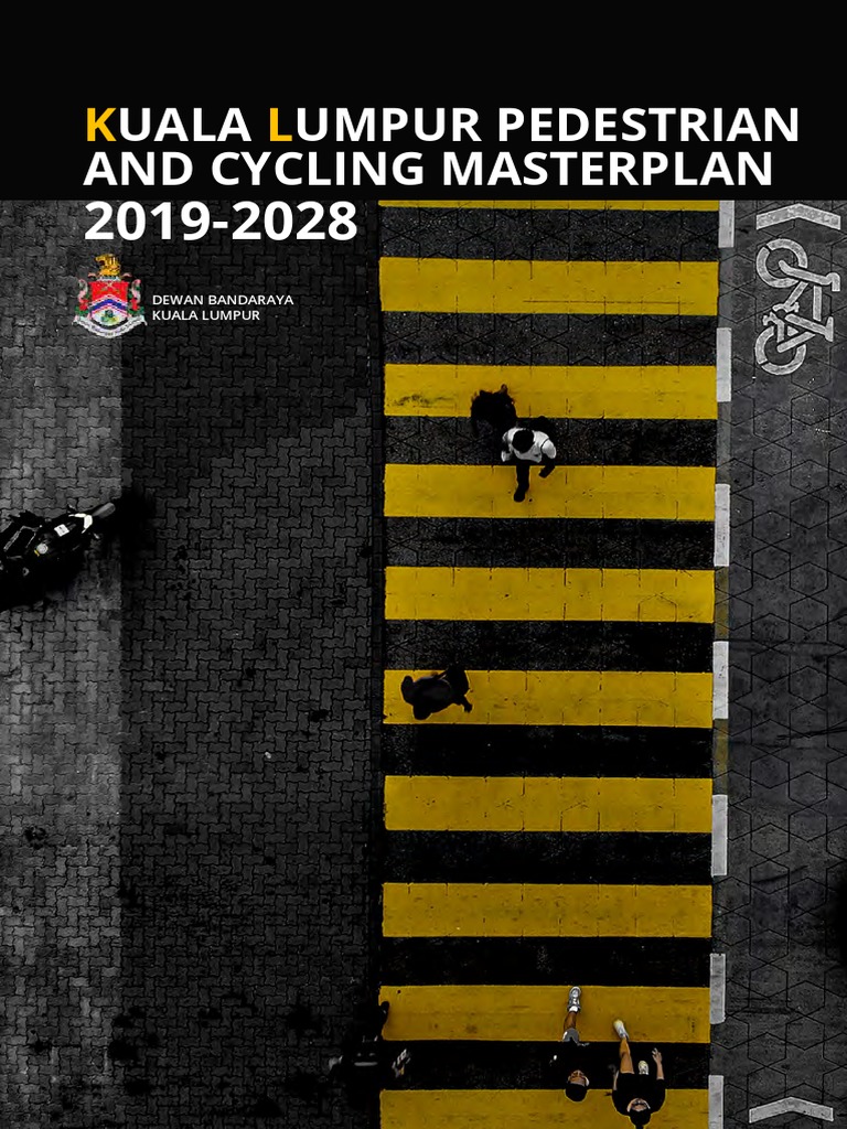Masterplan KL Bike Ped 2019 2028 | PDF
