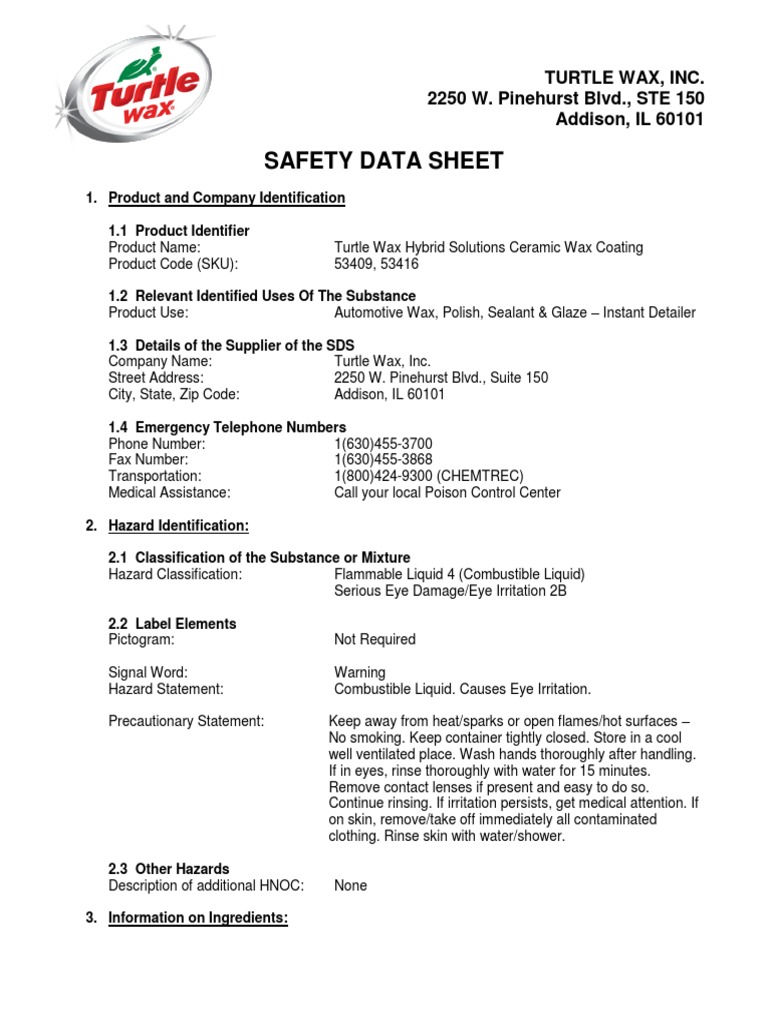 Safety Data Sheet: Turtle Wax, Inc. 2250 W. Pinehurst BLVD., STE 150 ...