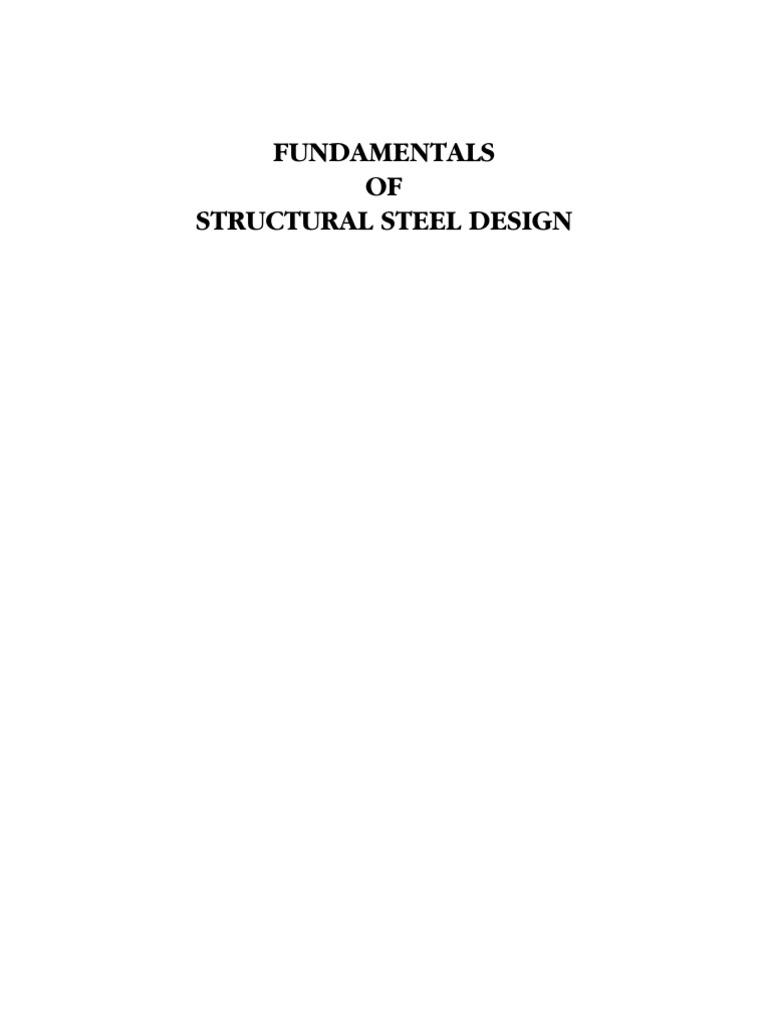(08150) - Fundamentals of Structural Steel Design - M. L. Gambhir | PDF